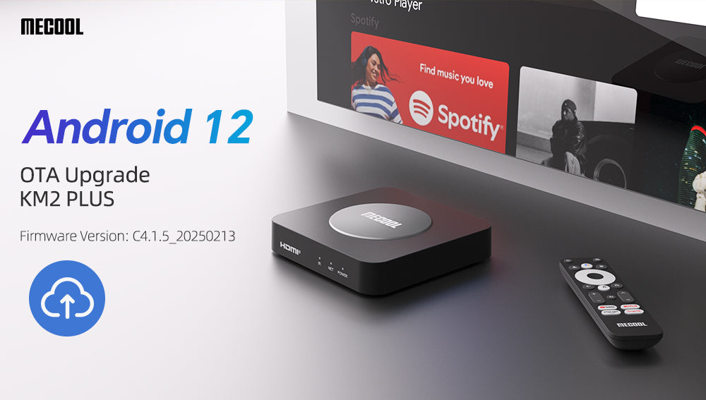 MECOOL KM2 PLUS 4K Android TV Box Android 12 Firmware Update